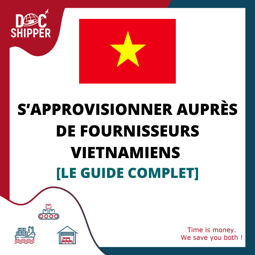 S’approvisionner auprès de fournisseurs vietnamiens, le guide complet ...