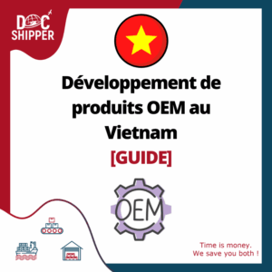 Développement de produits OEM au Vietnam [GUIDE ULTIME] - 🥇FNM-Vietnam ...